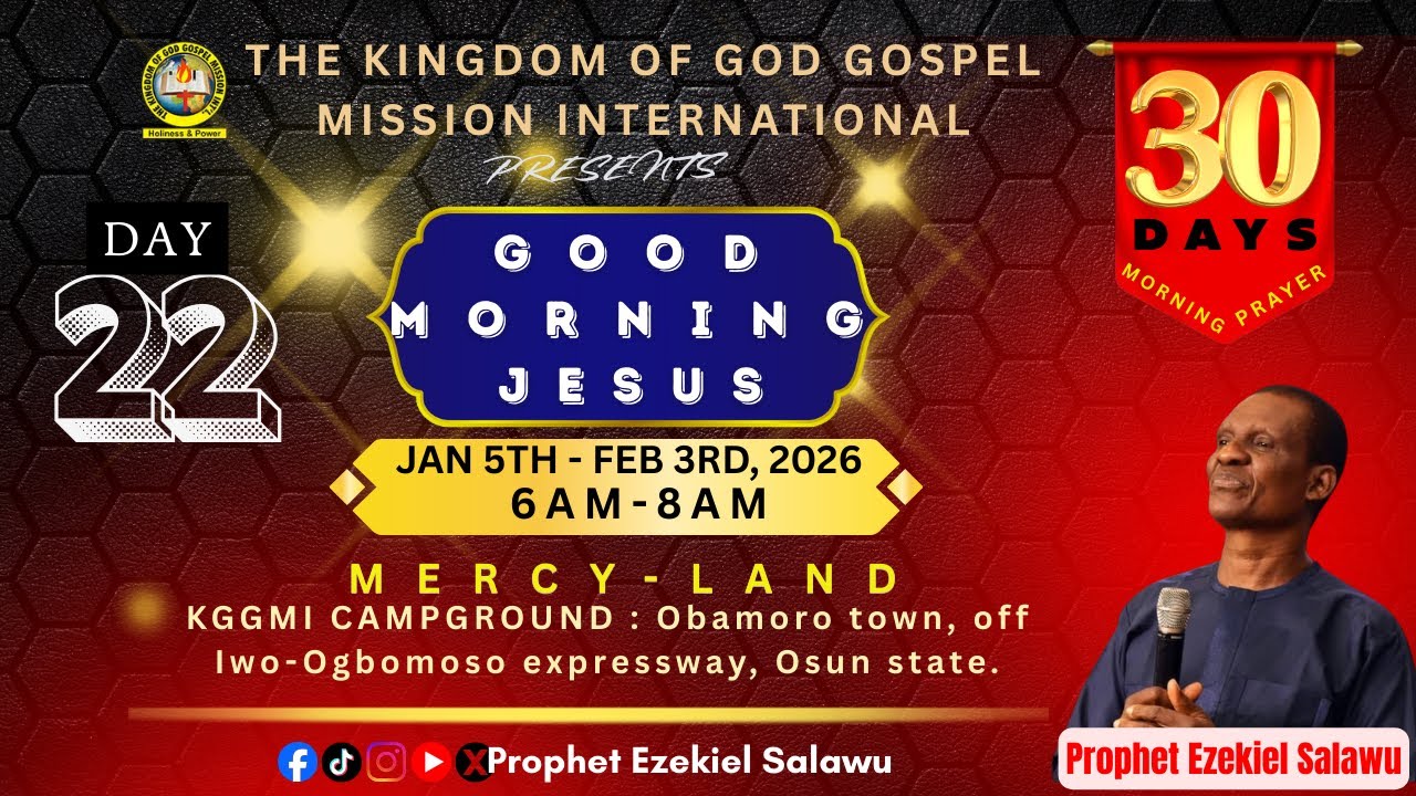 30DAYS MORNING PROGRAM (DAY 22) WITH @prophetezekielsalawu || 26-01 ...