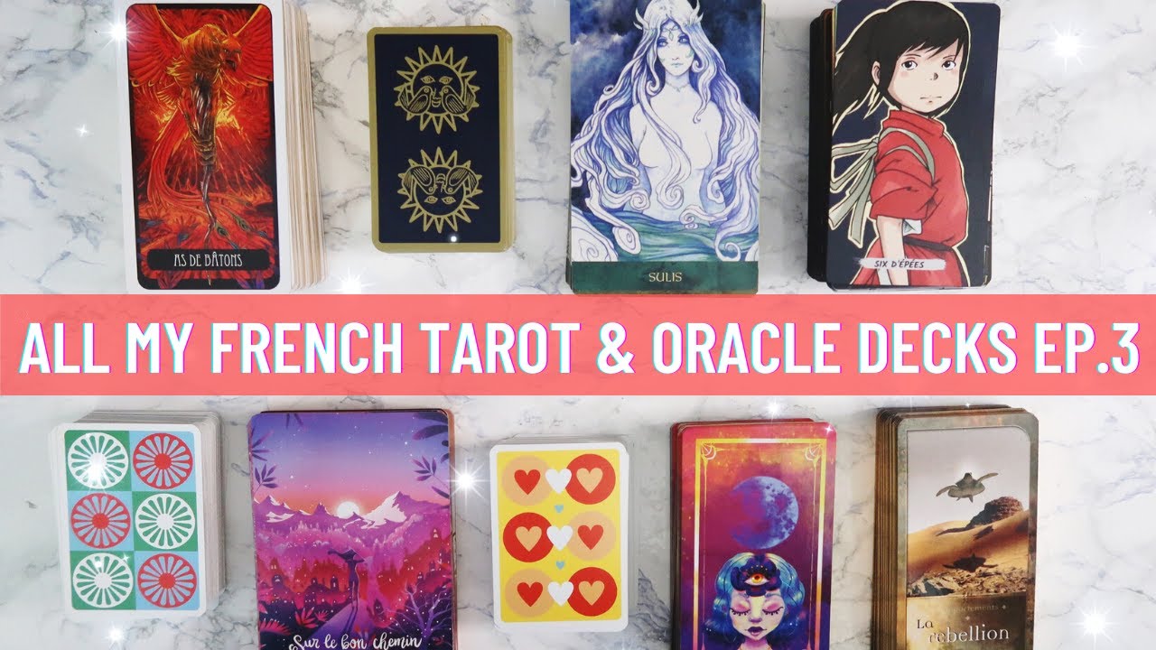 Oui oui! FRENCH TAROT DECKS & ORACLE DECKS IN MY COLLECTION (EP.3)🥐🐓 ...