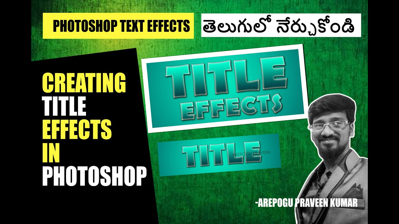 Title Effects in Photoshop | Photoshop Text Effects | Photoshop Title ...