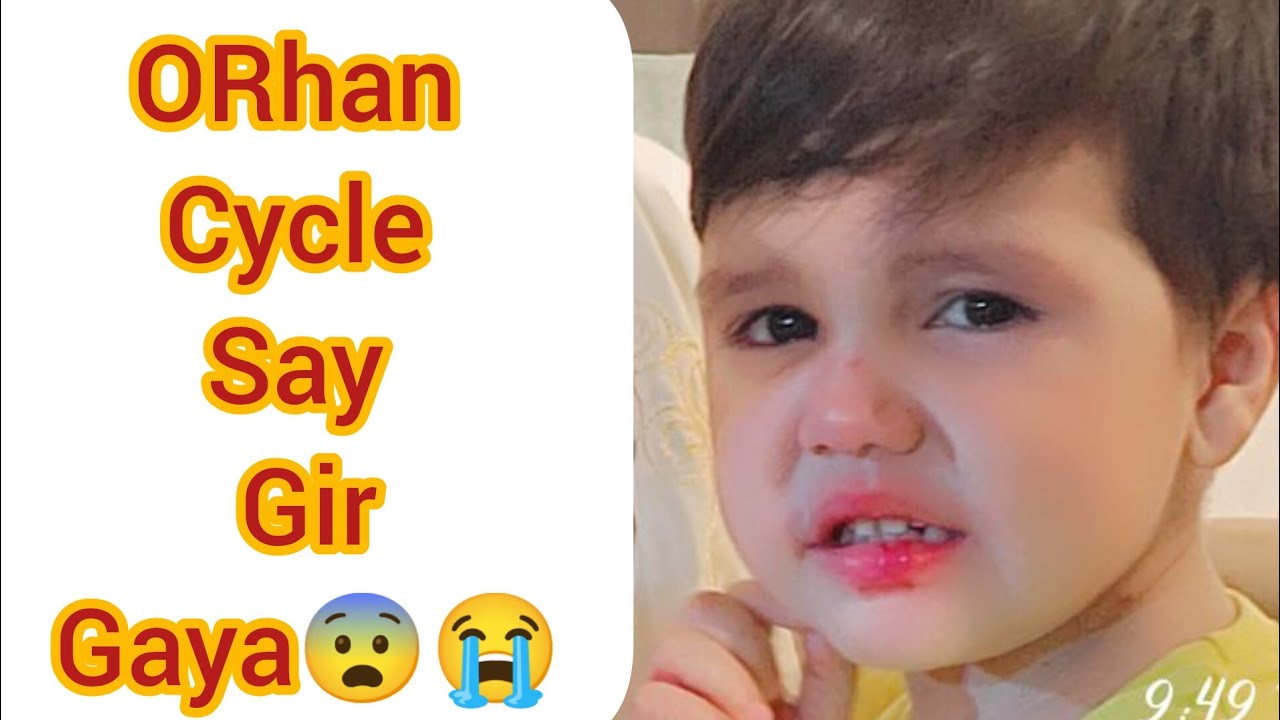 ORhan Ghazi 2nd vlog | AJ ORhan gir gaya 😨😭 - YouTube