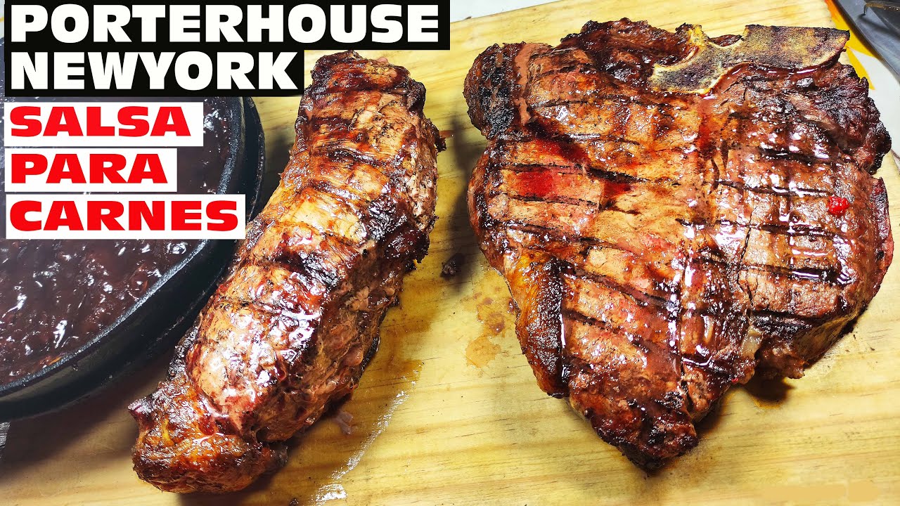 Porterhouse Y New York Steaks Salsa Para Carnes Casera Youtube