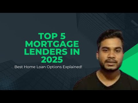 Top 5 Mortgage Lenders in 2025 | Best Home Loan Options Explained ...