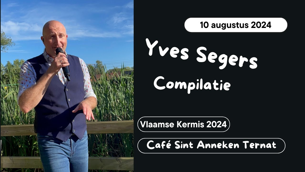 Yves Segers - Vlaamse Kermis 2024 - Sint Anneken Ternat - YouTube