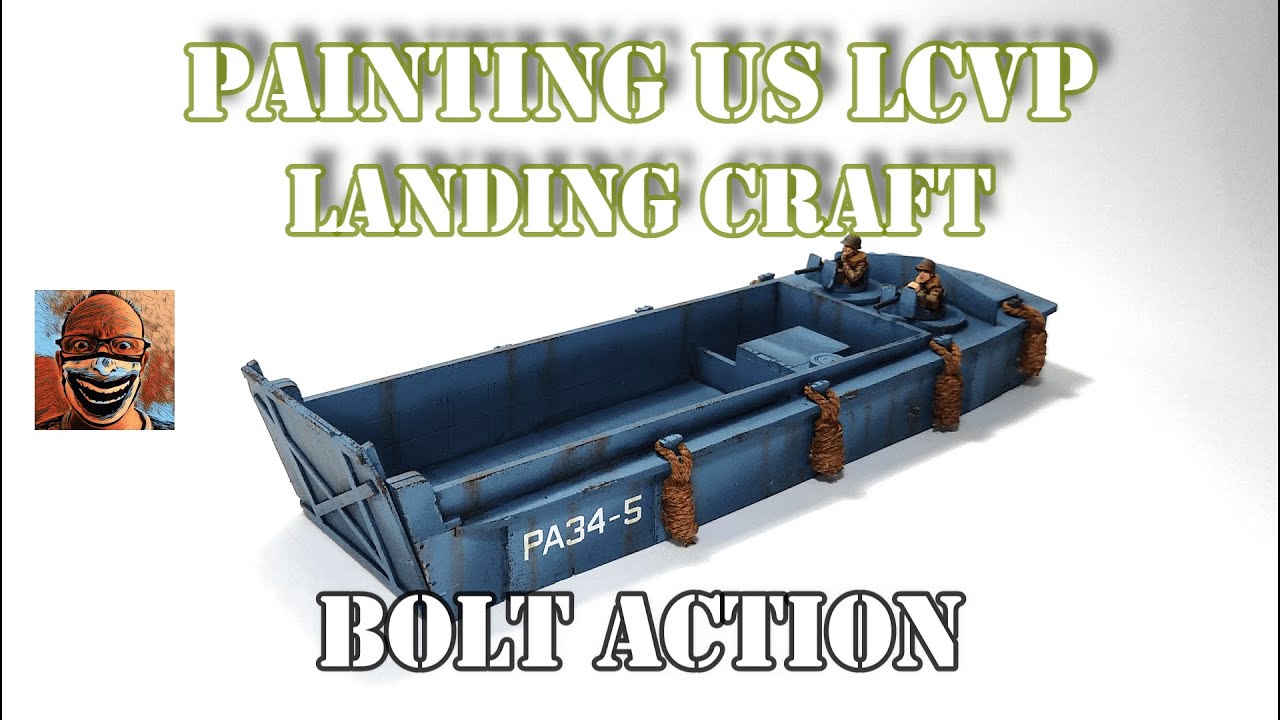 Painting US LCVP Landing Craft Higgins Boat Bolt Action. Sarissa ...