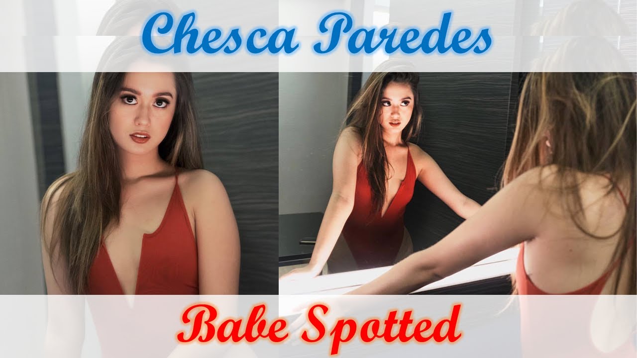 Chesca Paredes - Babe Spotted | Sexy Pinays Online - YouTube