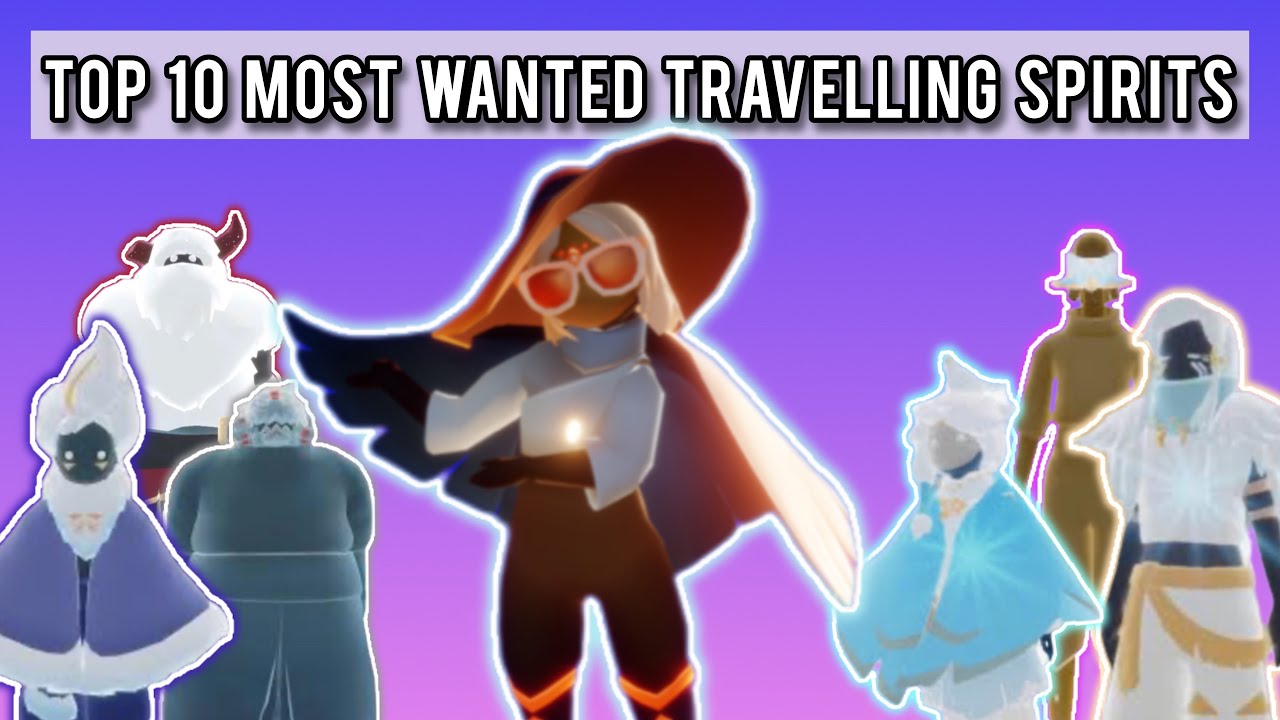Top 10 Most Wanted Travelling Spirits SKY COTL YouTube top-10-most-wanted-travelling-spirits-sky-cotl-youtube