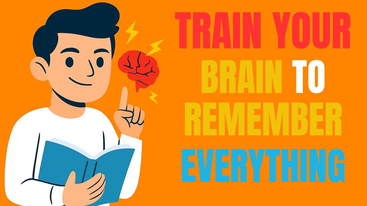 How to TRAIN Your Brain to REMEMBER EVERYTHING You Learn - YouTube