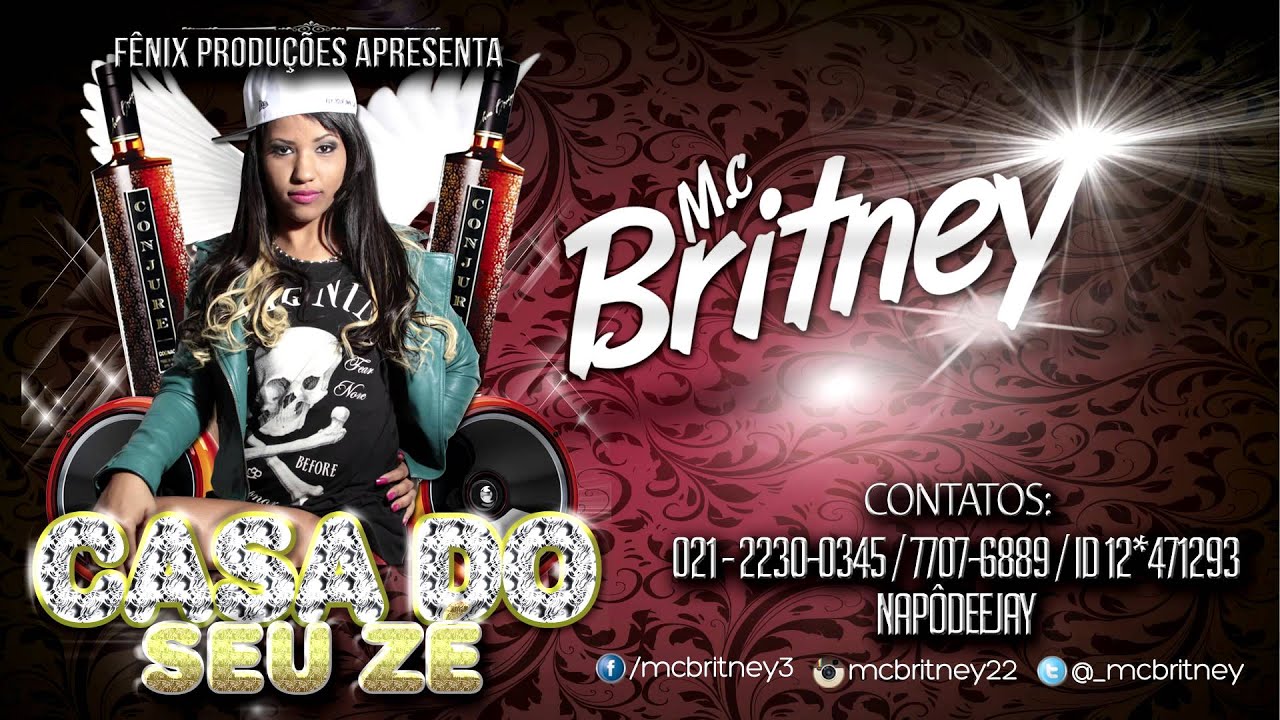 MC BRITNEY -- CASA DO SEU ZÉ ELETROMIX BY RDDANH - YouTube