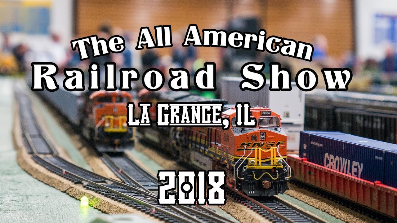 The All American Train Show | (2018) - YouTube