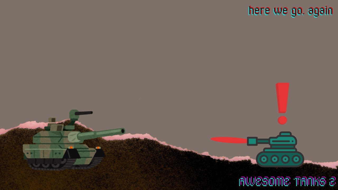 I GET IN A TANK AGAIN! (Awesome Tanks 2) - YouTube