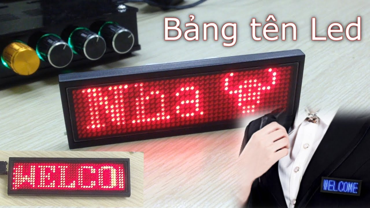 Bảng tên điện tử LED 9x3cm - Hướng dẫn cài phần mềm nạp hiệu ứng ...