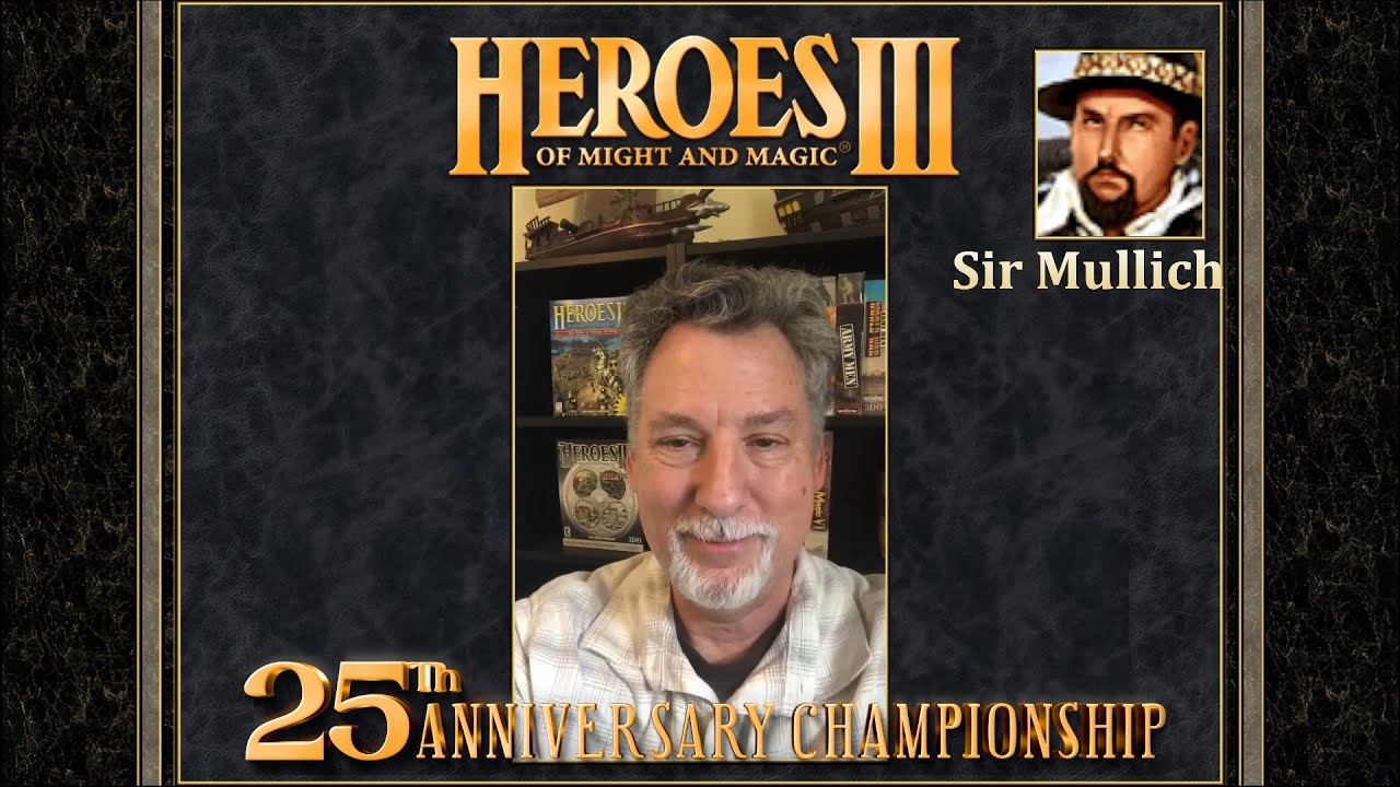 Sir Mullich zaprasza na Mistrzostwa 25-lecia Heroes III - YouTube