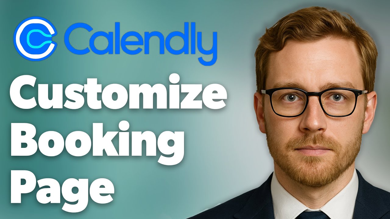 How To Customize Calendly Booking Page [2025 Guide] - YouTube