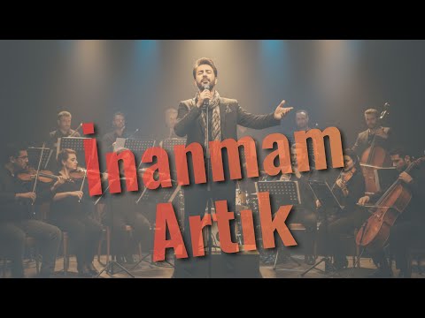 İnanmam Artık | Yücel Kesen | Aşka ve Sevgiye İnanmaktan Yorgun Düşmüş Bir Kalbin Feryadı [Müzik]