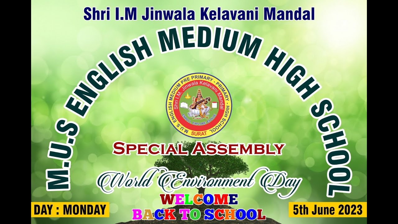 WELCOME BACK TO SCHOOL REOPENING ACADEMIC YEAR 2023-24... ENVIRONMENT ...