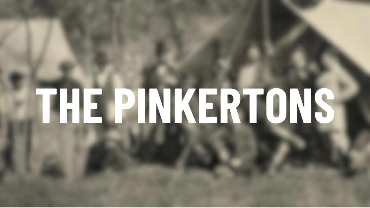 The History of the Pinkertons – America’s Most Infamous Detectives ...
