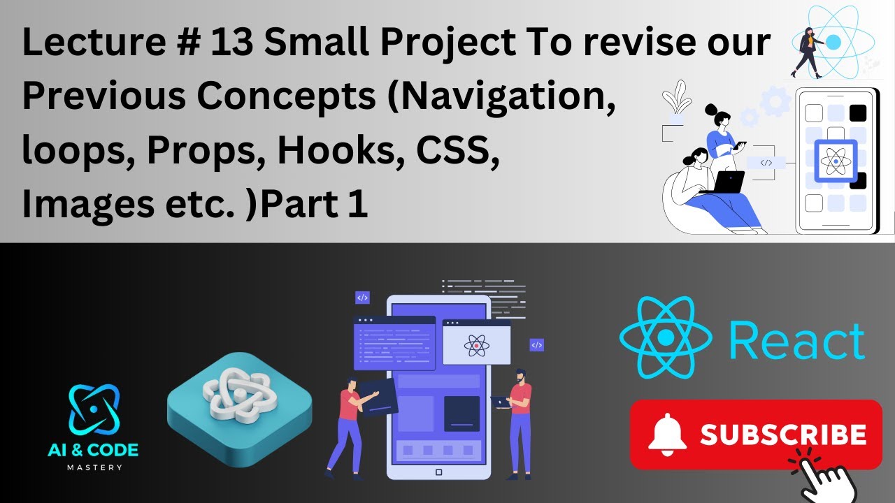 React Native Lecture 13 React Native First Project Revise Basics Of React Native Mobile App