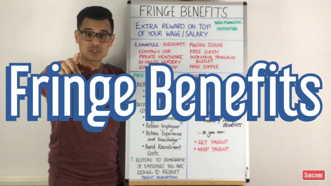 Fringe Benefits Meaning