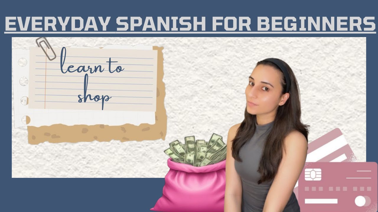 Everyday Spanish Shopping Phrases For Beginners| Learn Spanish Fast!🛍 # ...