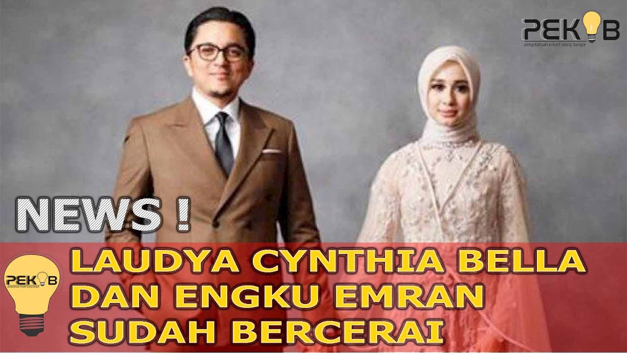 Laudya Cynthia Bella Dan Engku Emran Resmi Bercerai - YouTube