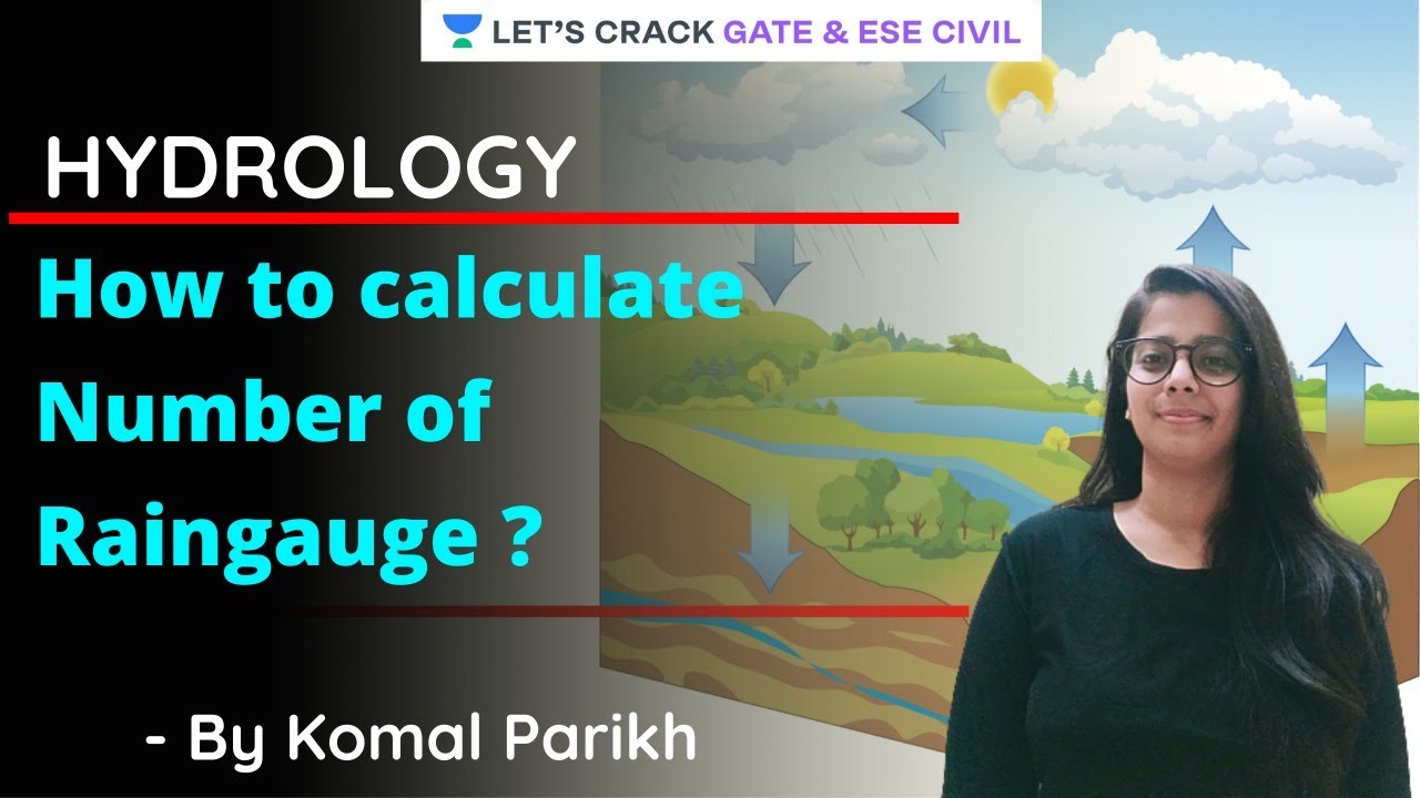 L 04 | How To Calculate Optimum Number of Raingauge? | Hydrology | GATE ...