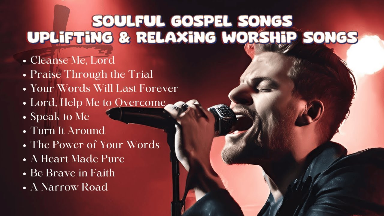 Soulful English Gospel Songs | Faith & Strength | Uplifting & Relaxing ...