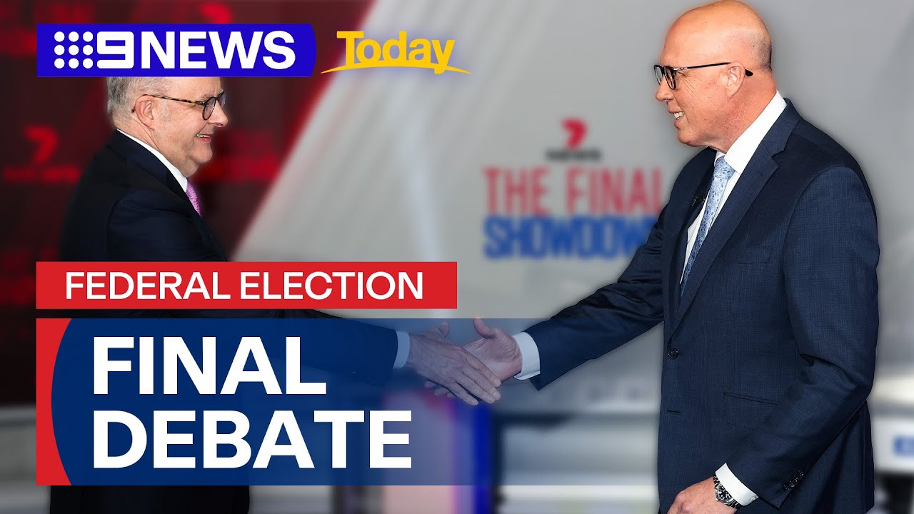 Albanese and Dutton clash in final debate before election | 9 News ...