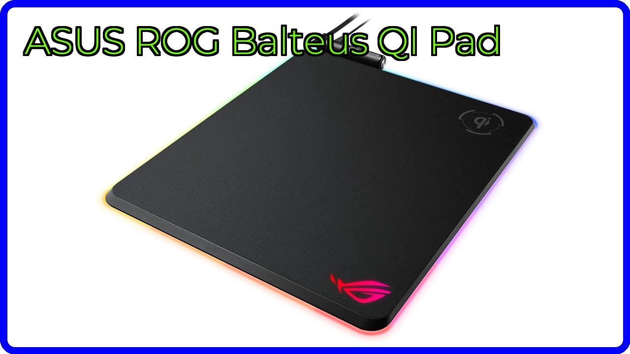 RESEÑA (2025) : ASUS ROG Balteus QI Pad. DETALLES ESENCIALES - YouTube