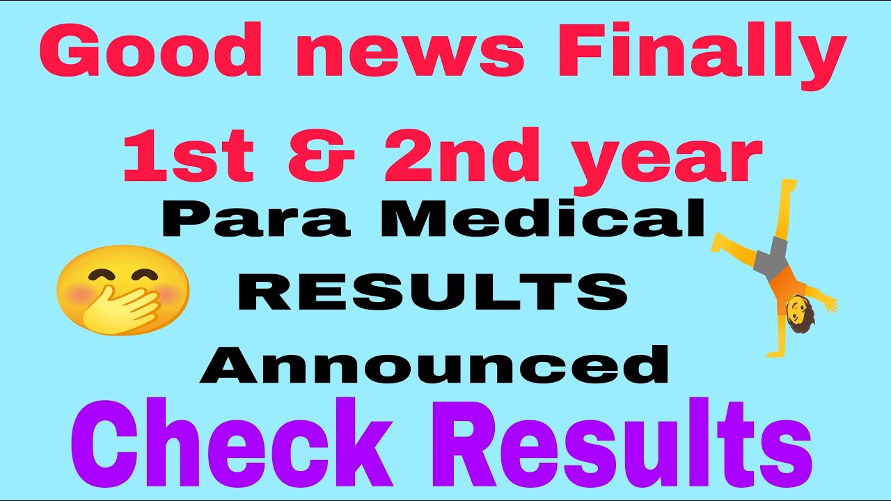 Para Medical | Results | 1st & 2nd year | Results dates | 2024 - YouTube