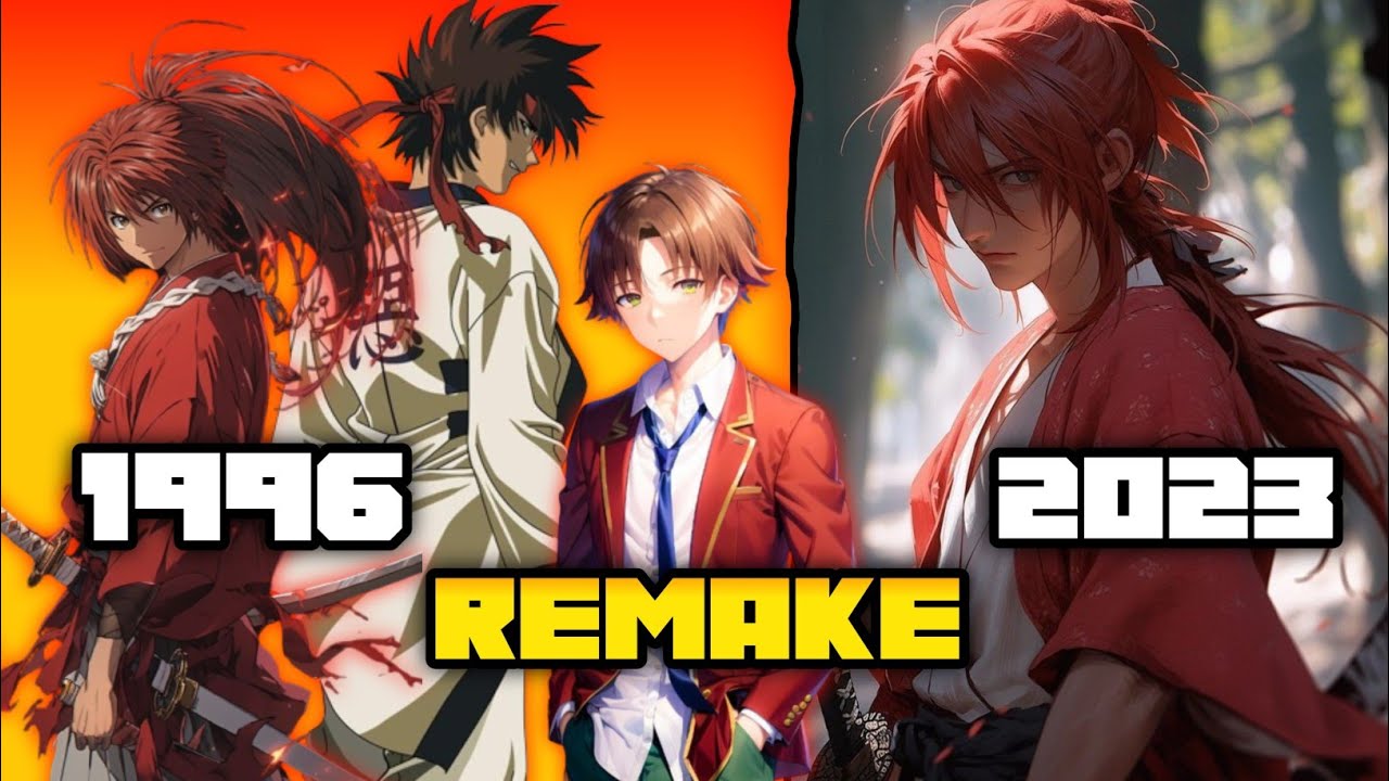 Best Remake Anime "Rurouni Kenshin!!! | Most Popular And Famous Why ...