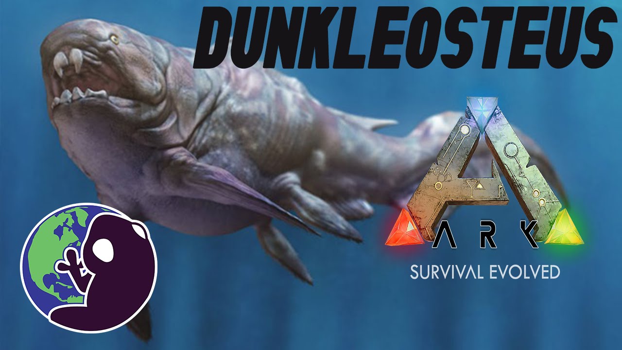 ARK Survival Evolved NEW Dunkleosteus Fish - YouTube