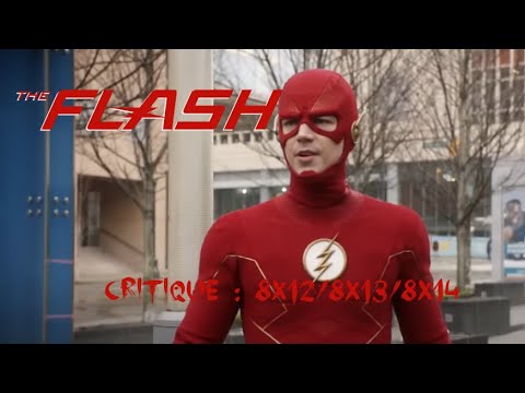 THE FLASH 8x12/8x13/8x14 : Critique des épisodes ! - YouTube