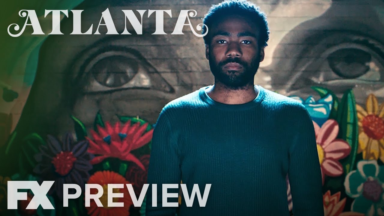 Atlanta | Season 2: Rolling Preview | FX - YouTube