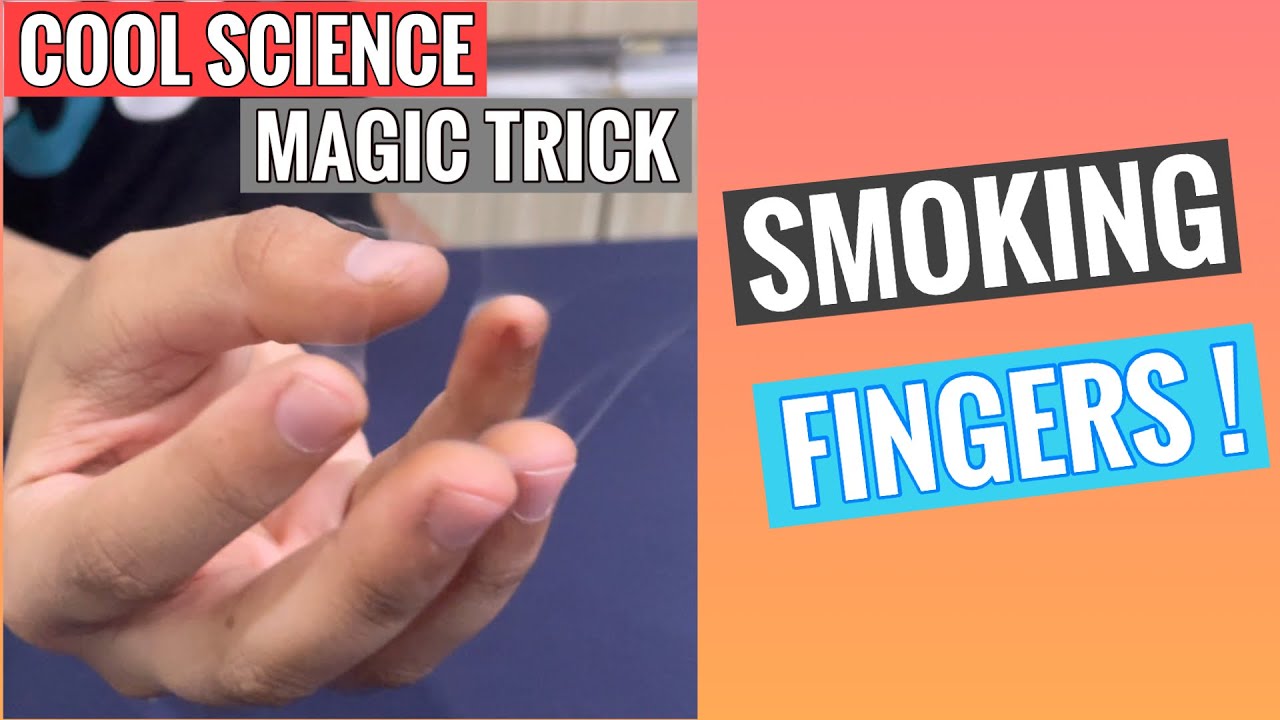 Smoking Fingers - Cool Science Magic Trick 🪄 - YouTube