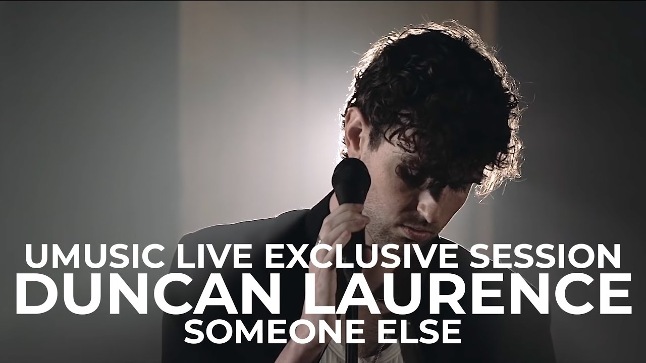 Duncan Laurence - Someone Else | Exclusive Session (2020) - YouTube