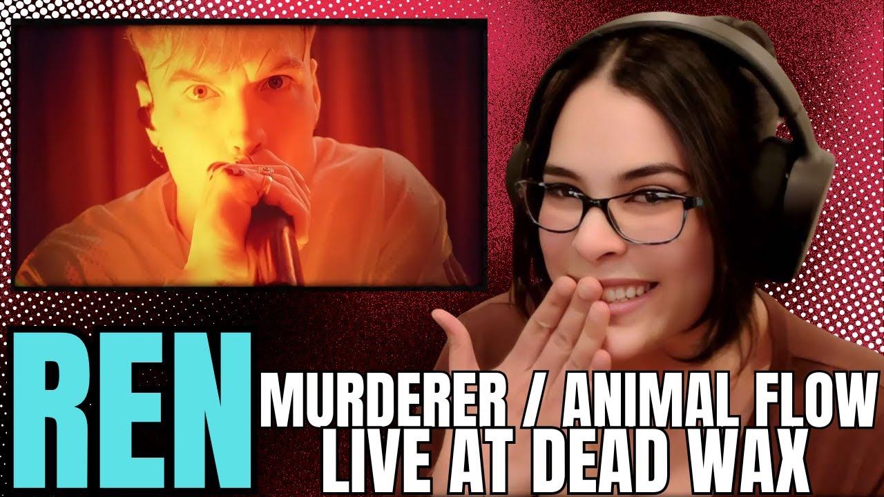 🤯 Ren Dead Wax Live – “Murderer” & “Animal Flow” Hit DIFFERENT! 🎬 - YouTube