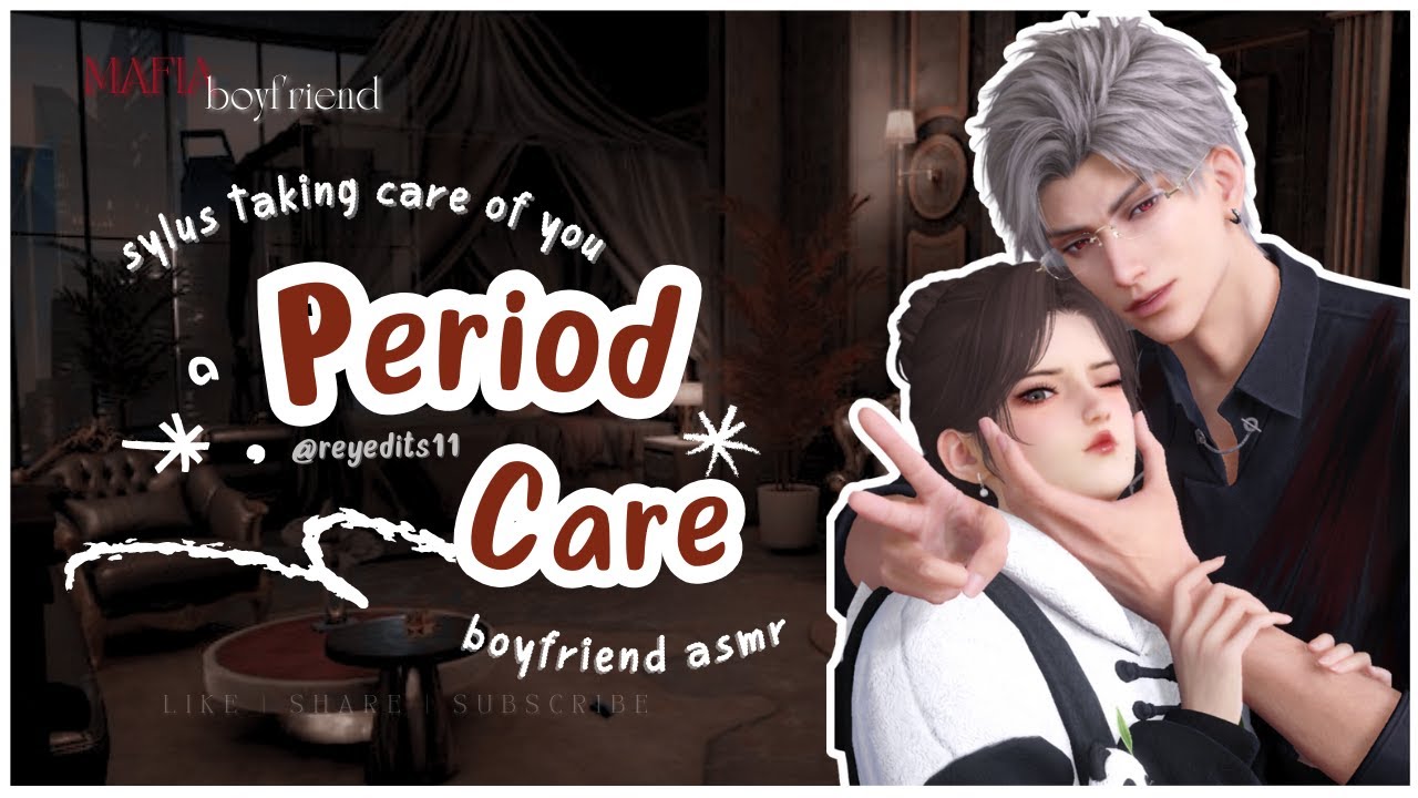 Sylus | Boyfriend ASMR | Period Care | Massage | Comfort | Kisses ...