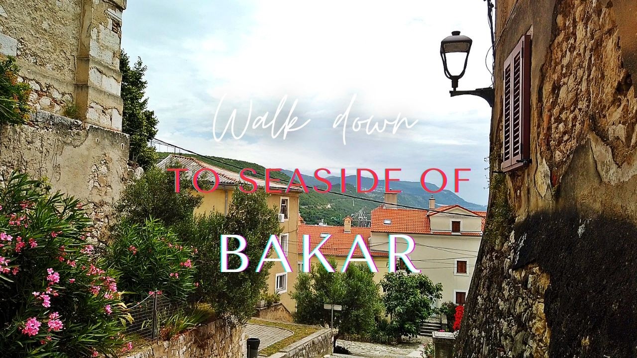 Hidden Gems of Bakar: A Walking Tour Adventure - YouTube