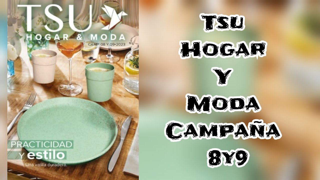 Revista Tsu hogar campaña 8 y 9 2023 Argentina - YouTube