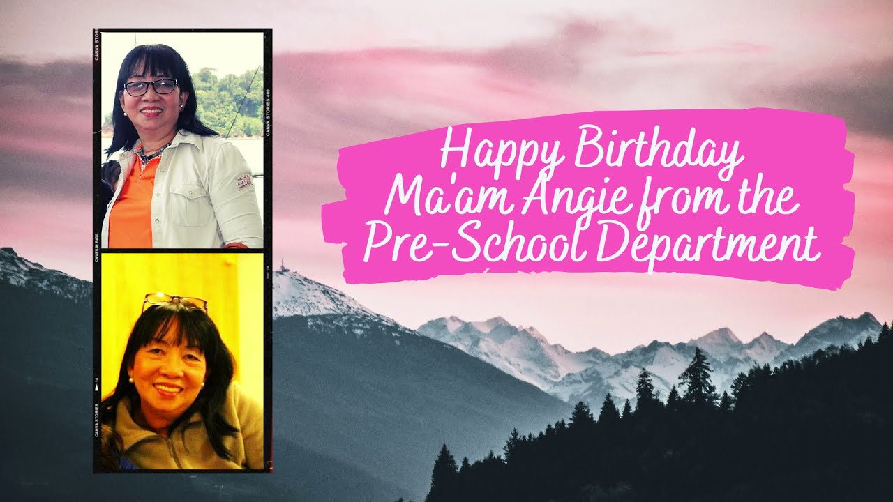 SGSP Pre-school Deparment - Birthday Greetings for Ma'am Pabalan - YouTube