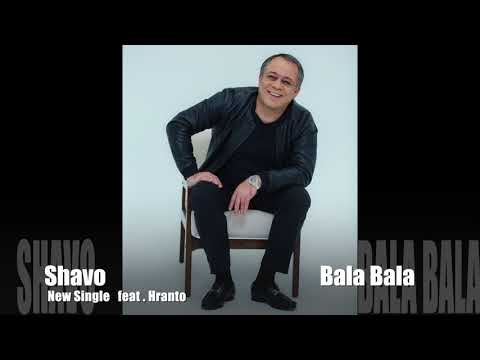 Shavo - Bala Bala