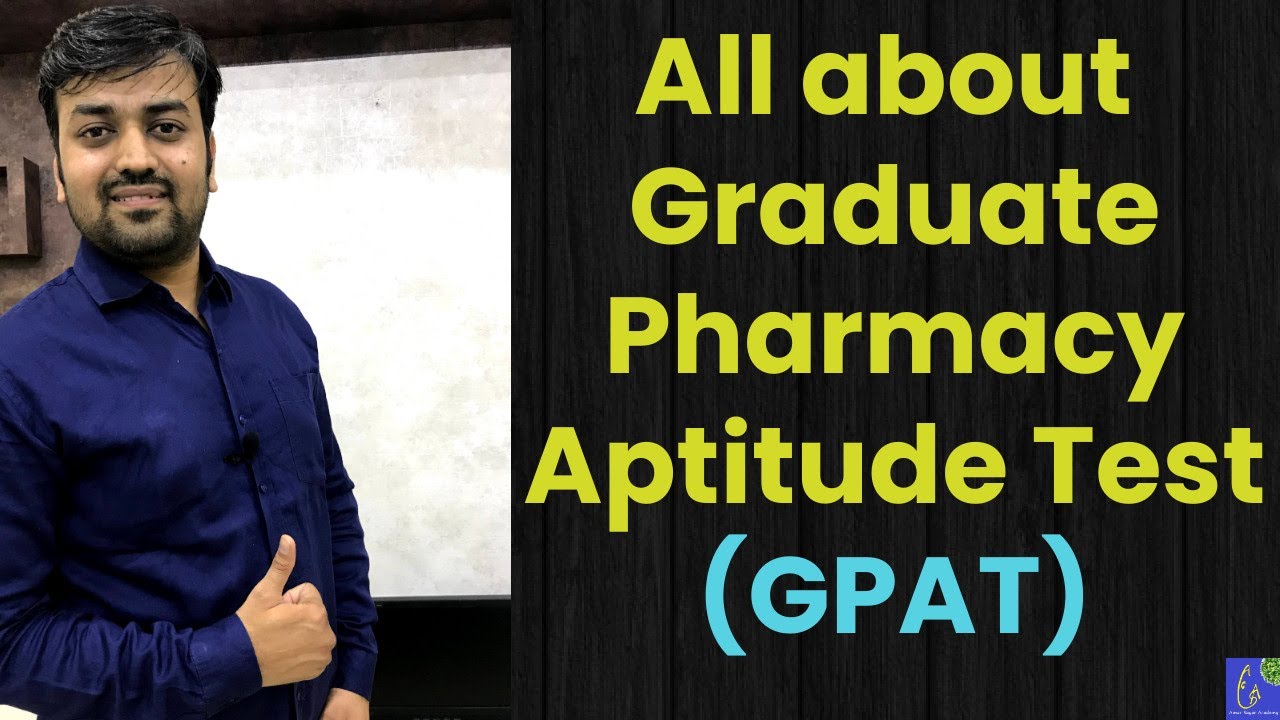 All about GPAT Exam |Graduate Pharmacy Aptitude Test(GPAT) National ...