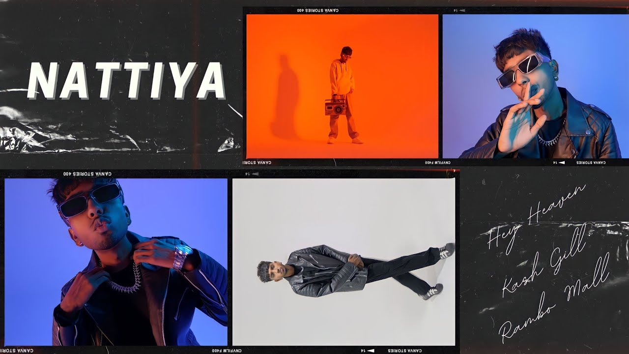 NATTIA | HEY HEAVEN | RAMBO MALL | GILL | TOWN BOYS | PUNJABI NEW SONG ...