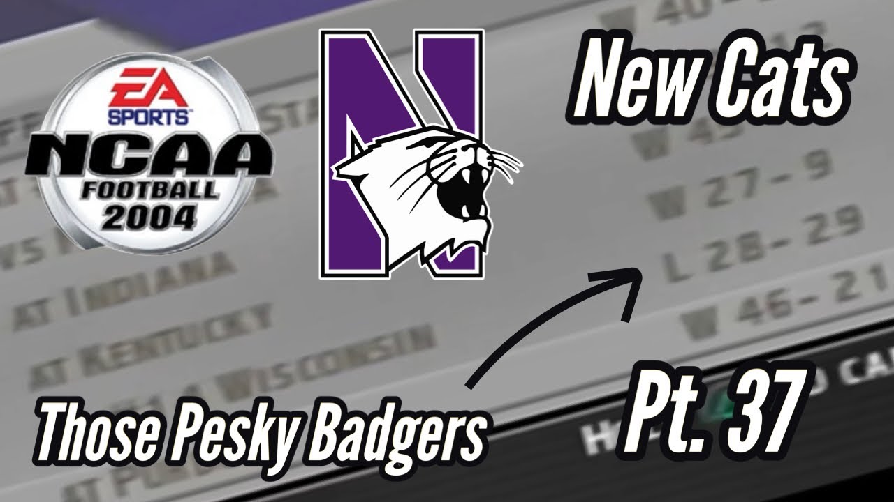 NCAA 04 Northwestern Wildcats Dynasty Mode (NCotB): Pt. 37 Those Pesky ...