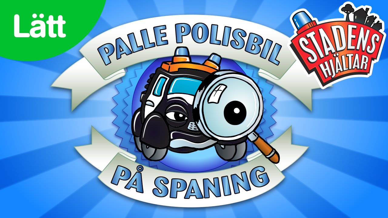 På Spaning med Palle Polisbil - Lätt - YouTube
