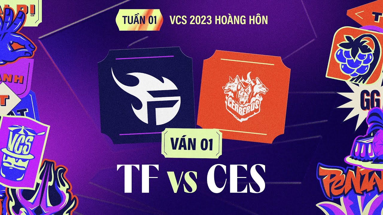 TF vs CES | Ván 1 | VCS 2023 Hoàng Hôn - Tuần 1 | 24.06.2023 - YouTube