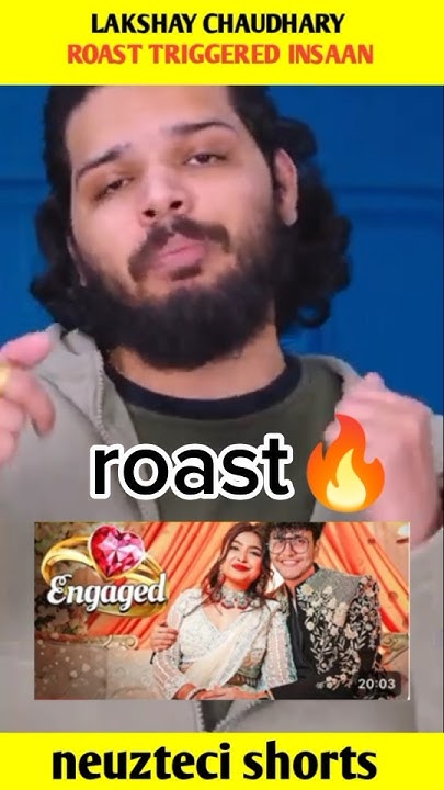 Lakshay Chaudhary Roast Triggered Insaan#shorts#triggeredinsaan - YouTube
