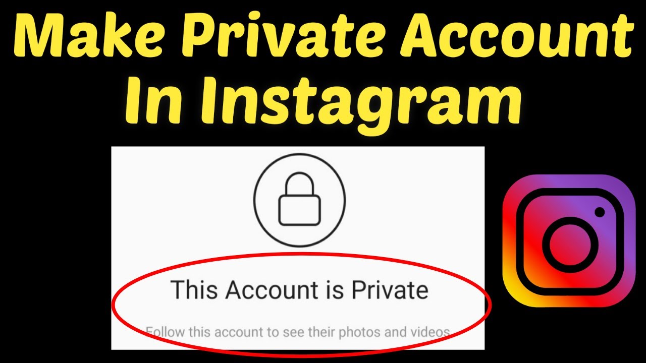 How To Make Your Account Private On Instagram 2020 YouTube how-to-make-your-account-private-on-instagram-2020-youtube