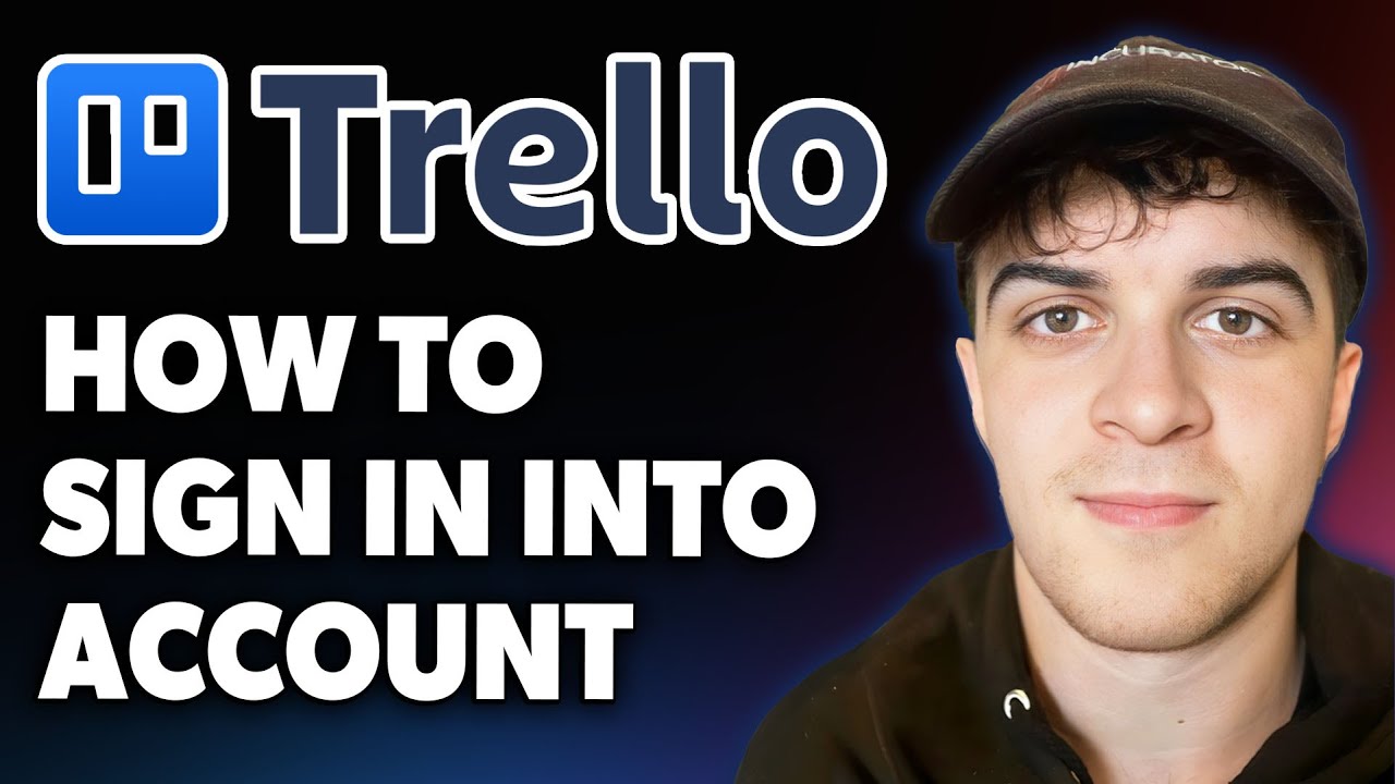How to Sign In Into Trello Account [2025 Full Guide] - YouTube