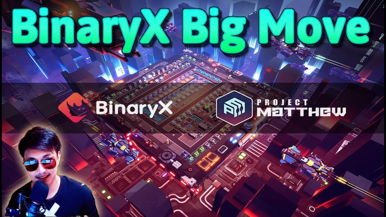 Project Matthew beginners guide || BinaryX new project full Details || new play to earn games ...